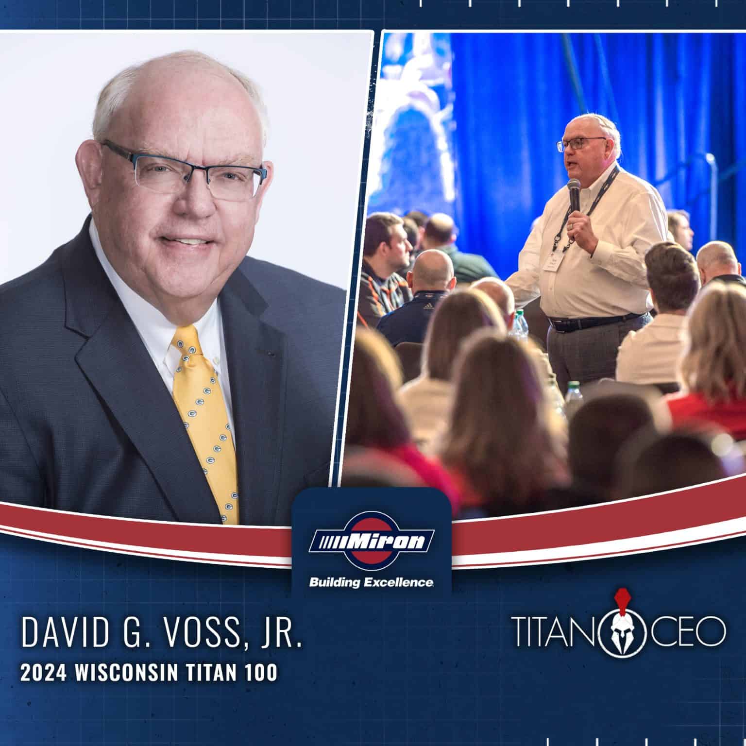Miron Construction | David G. Voss, Jr. named a 2024 Wisconsin Titan 100